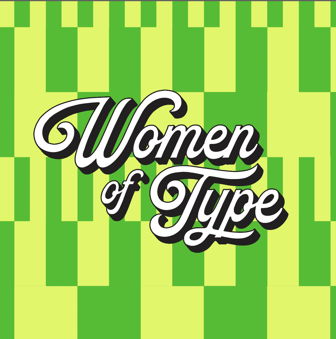 Women in Design Throughout History – Women Of Type